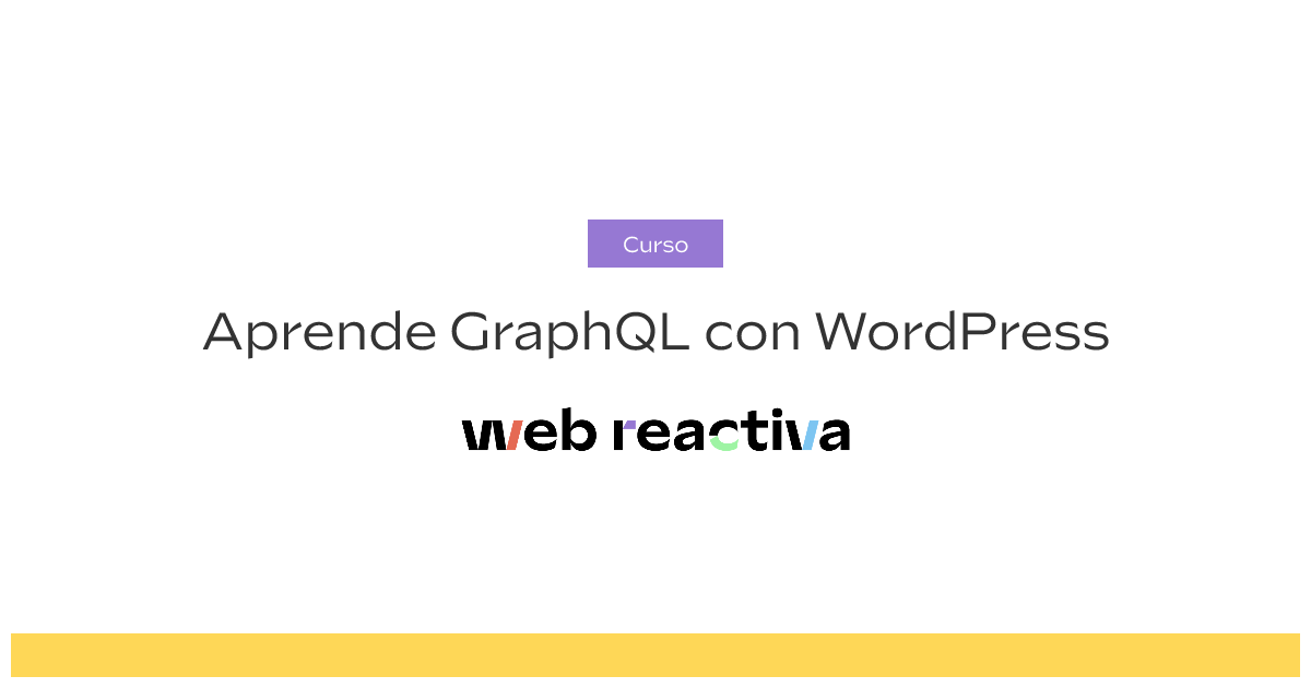 Aprende GraphQL con WordPress
