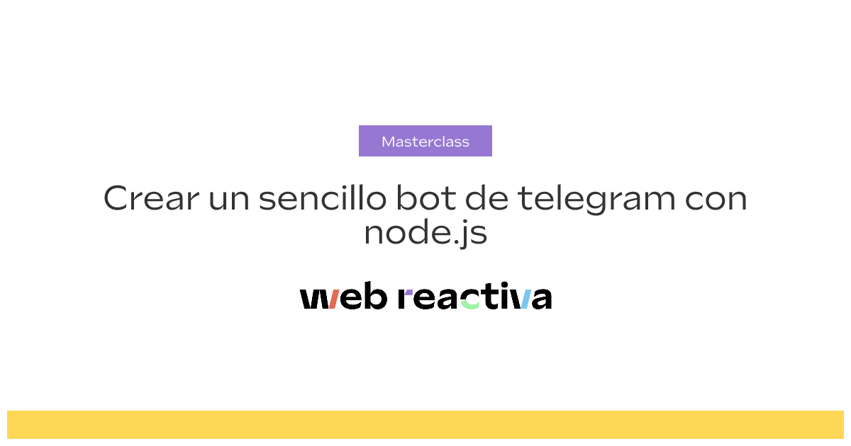 Crear un sencillo bot de telegram con node.js