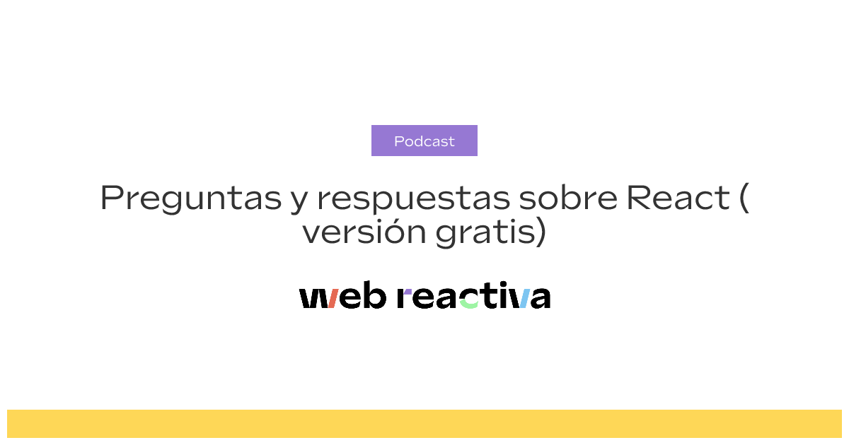 Preguntas y respuestas sobre React (versión gratis)