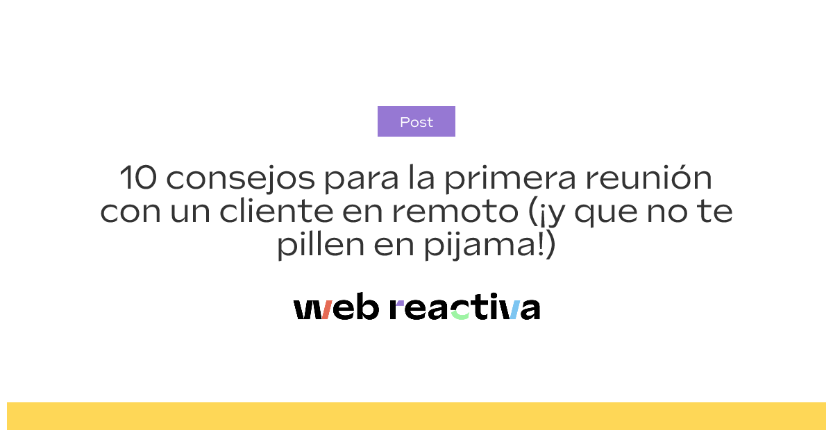 10 consejos para la primera reunión con un cliente en remoto (¡y que no ...