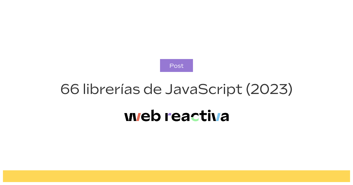 66 librerías de JavaScript (2023)