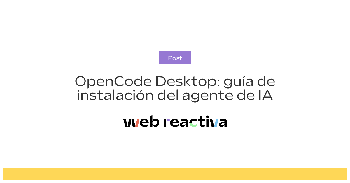 OpenCode Desktop: guía de instalación del agente de IA